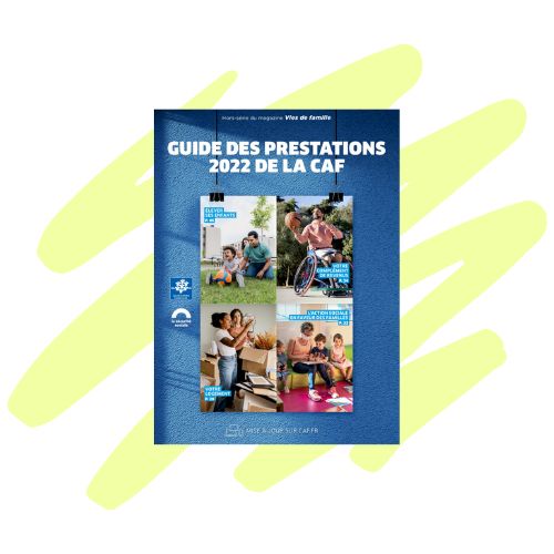 CAF - Le guide des prestations 2022 est en ligne